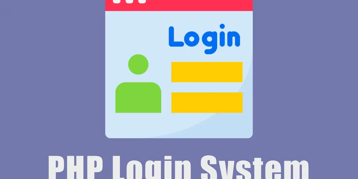 13 Best PHP Login system - w3tweaks